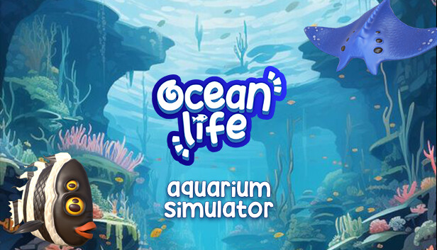 Ocean Life: Aquarium Simulator on Steam