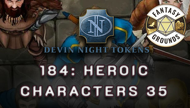 Fantasy Grounds - Devin Night Pack 184: Heroic Characters 35 on Steam