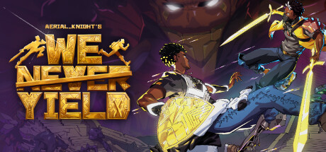 Aerial_Knight's We Never Yield on Steam