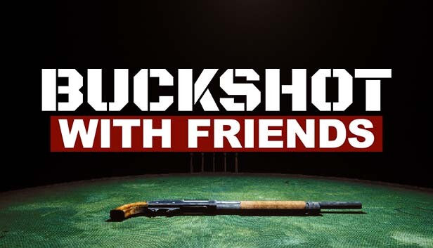 Buckshot With Friends on Steam