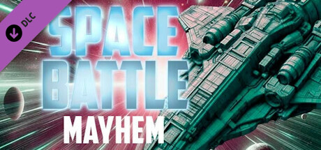 Space Battle - Mayhem on Steam