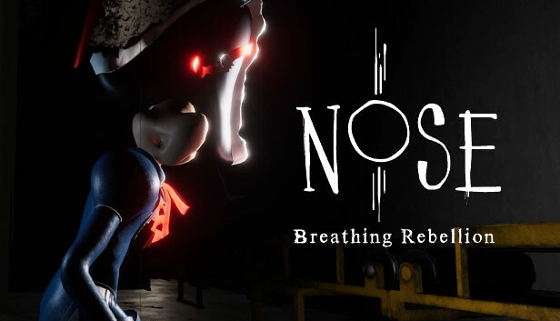 Nose: Breathing Rebellion on Steam