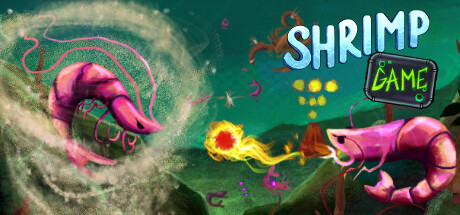 SHRIMP GAME on Steam