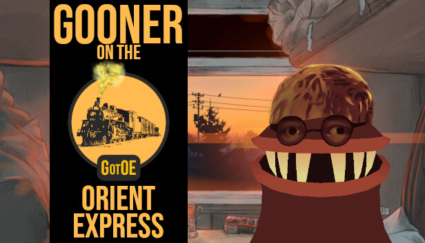 Gooner on the Orient Express on Steam