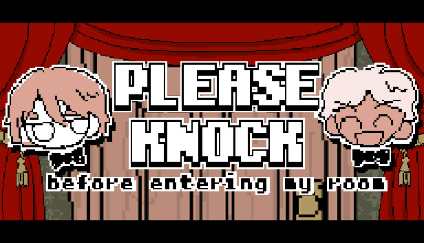 PLEASE KNOCK -before entering my room- på Steam