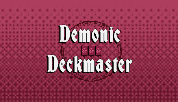 Demonic Deckmaster on Steam