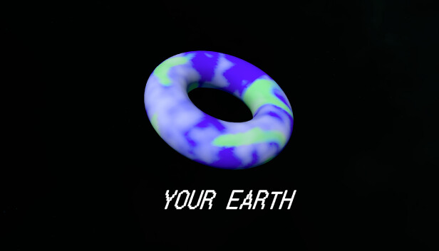 YOUR EARTH on Steam