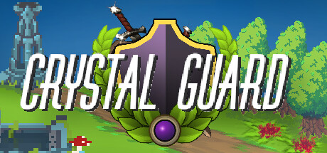 Crystal Guard General Discussions :: Steam Community