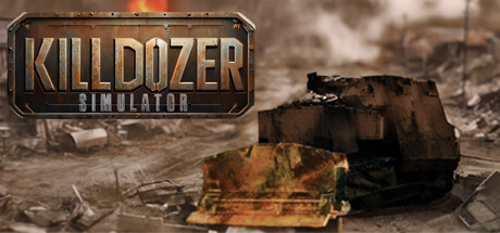 KILLDOZER SIMULATOR on Steam