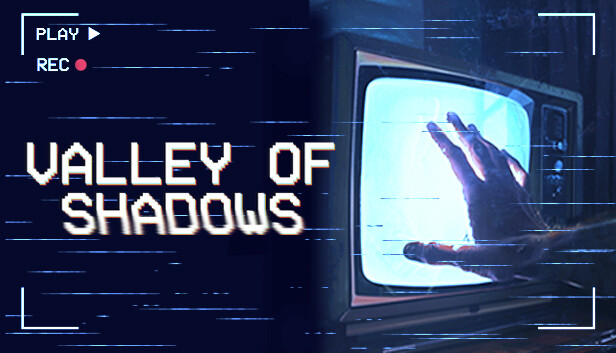 Valley of Shadows - Steam News Hub