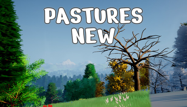Pastures New on Steam