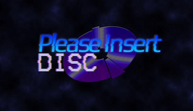 Please Insert Disc on Steam