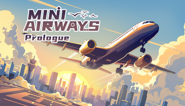 Mini Airways: Prologue - Steam News Hub