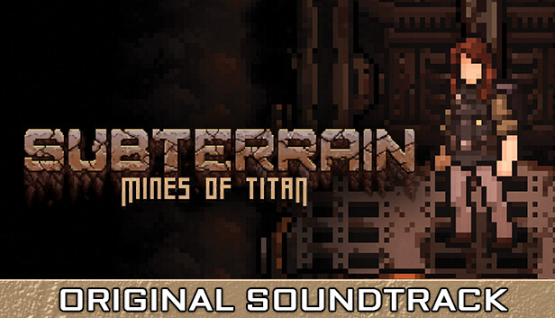 Subterrain: Mines of Titan Soundtrack on Steam