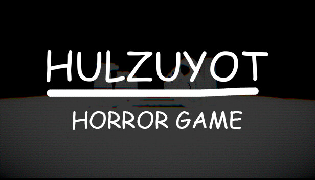 Hulzuyot: Horror Game on Steam