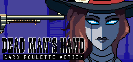 DEAD MAN'S HAND: Card Roulette Action Playtest Steam Charts | Steambase
