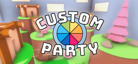Custom Party on Steam
