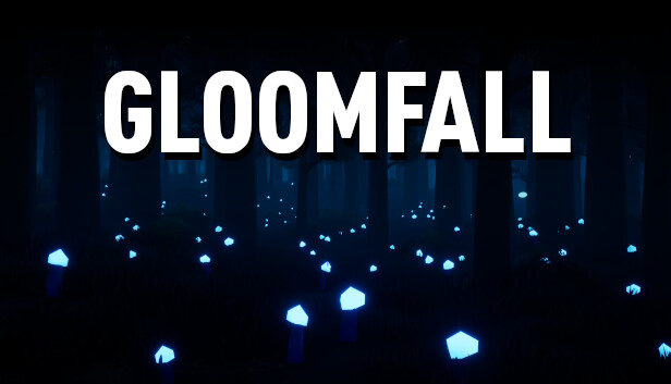 Gloomfall on Steam