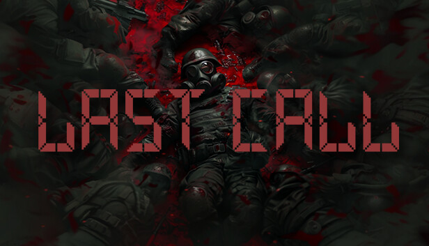 LAST CALL on Steam