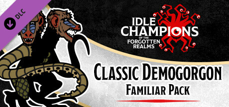 Idle Champions - Classic Demogorgon Familiar Pack on Steam