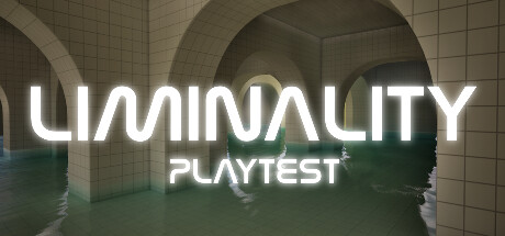 Liminality Playtest Steam Key | Steambase