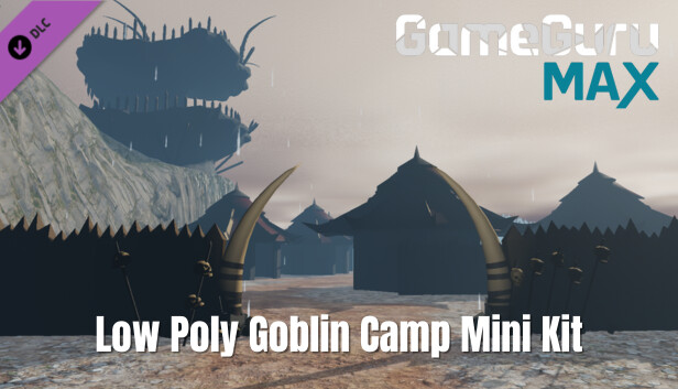 GameGuru MAX Low Poly Mini-Kit - Goblin Camp on Steam