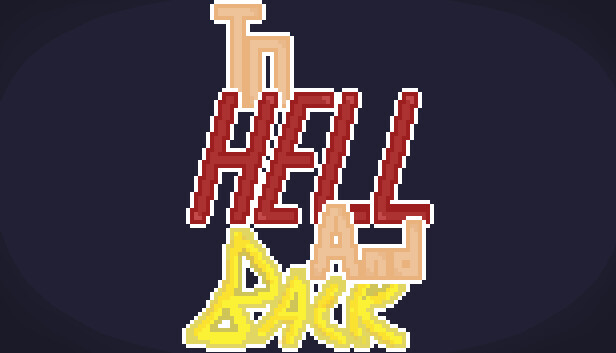 To Hell and Back on Steam