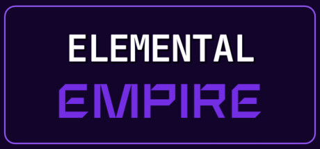 Elemental Empire on Steam
