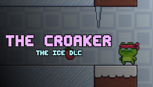 The Croaker - The Ice DLC on Steam