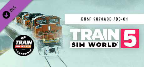 Train Sim World® 5: BNSF SD70ACe Add-On - UncensorPat.ch
