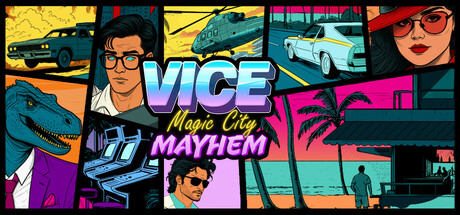 Steam Community :: Vice: Magic City Mayhem