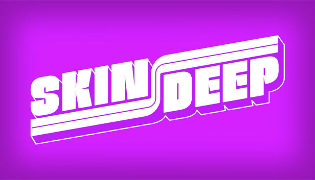 Skin Deep on Steam