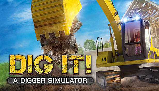 Steam - DIG IT! - A Digger Simulator