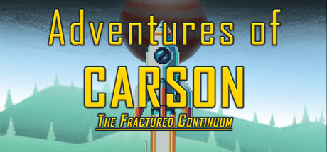 Adventures of Carson: Fractured Continuum - UncensorPat.ch