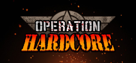 Operation Hardcore · 스팀