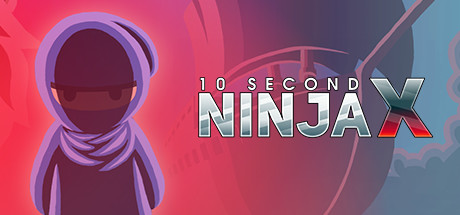 10 Second Ninja X · 스팀