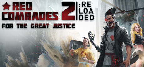 Save 75% on Red Comrades 2: For the Great Justice. Reloaded on Steam