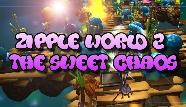 Zipple World 2: The Sweet Chaos on Steam