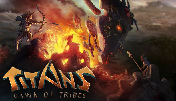 TITANS: Dawn of Tribes on Steam