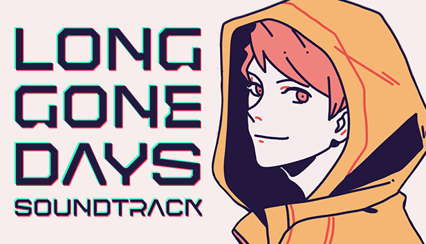 Long Gone Days Soundtrack on Steam