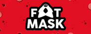 Fat Mask - Fat Mask will officially launch May 15th! - Steam News