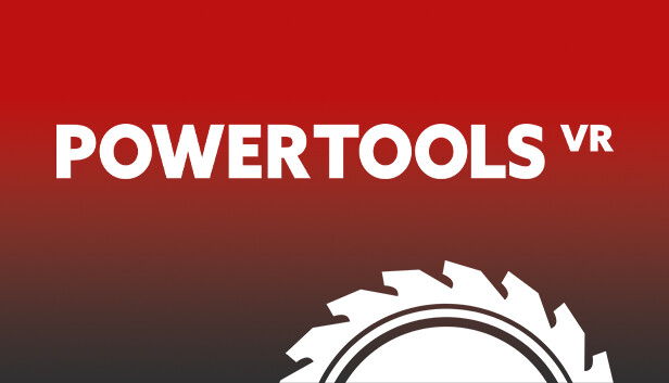 Power Tools VR on Steam