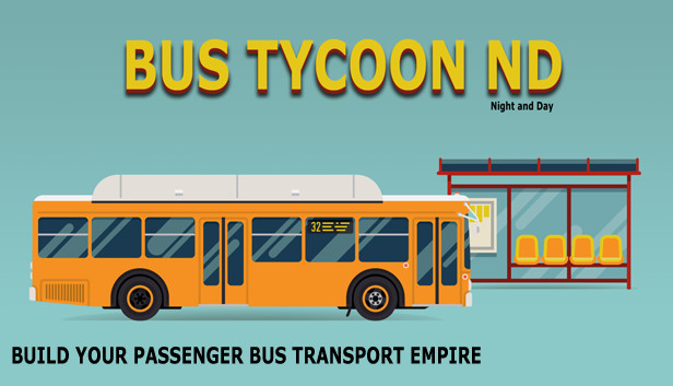 Bus Tycoon ND (Night and Day) trên Steam