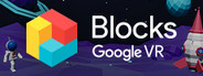 Blocks by Google - Blocks v2.0 - Steam News