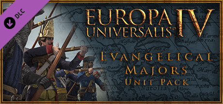 Europa Universalis IV: Evangelical Majors Unit Pack on Steam