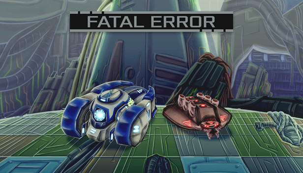 FATAL ERROR - RTS on Steam