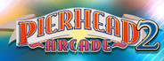 Pierhead Arcade 2 - Beta Update - Steam News