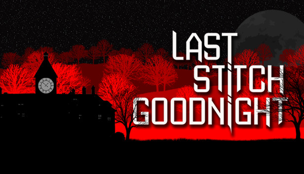 Last Stitch Goodnight Official Soundtrack on Steam