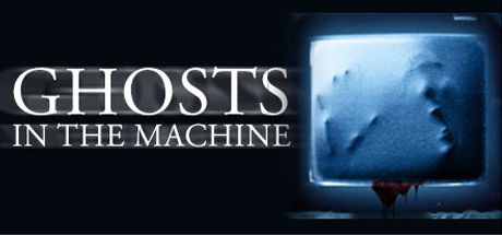 Steam Community :: Ghosts In The Machine