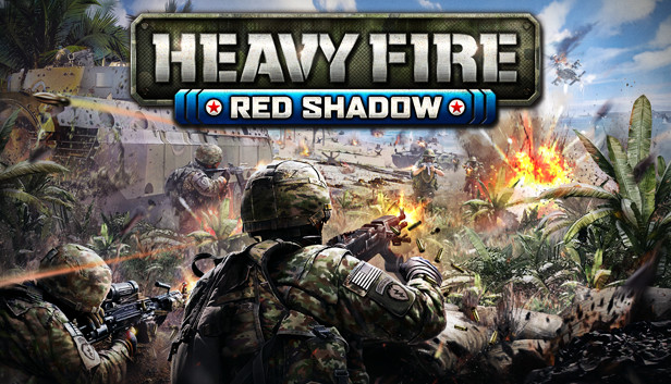 Heavy Fire: Red Shadow - Steam News Hub